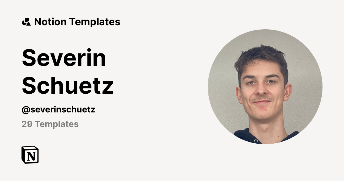 Severin Schuetz | Template Creator | Notion Marketplace
