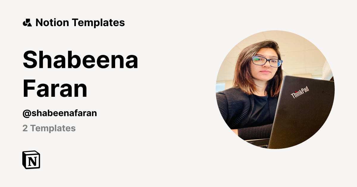 Shabeena Faran | Template Creator | Notion Marketplace