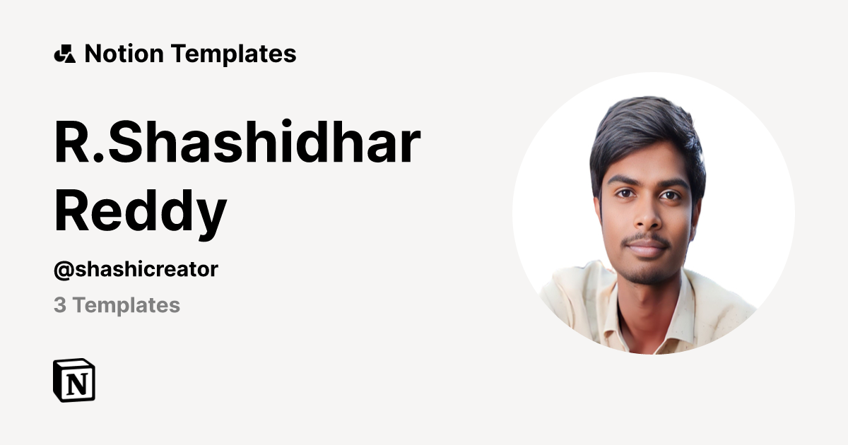 R.Shashidhar Reddy | Template Creator | Notion Marketplace