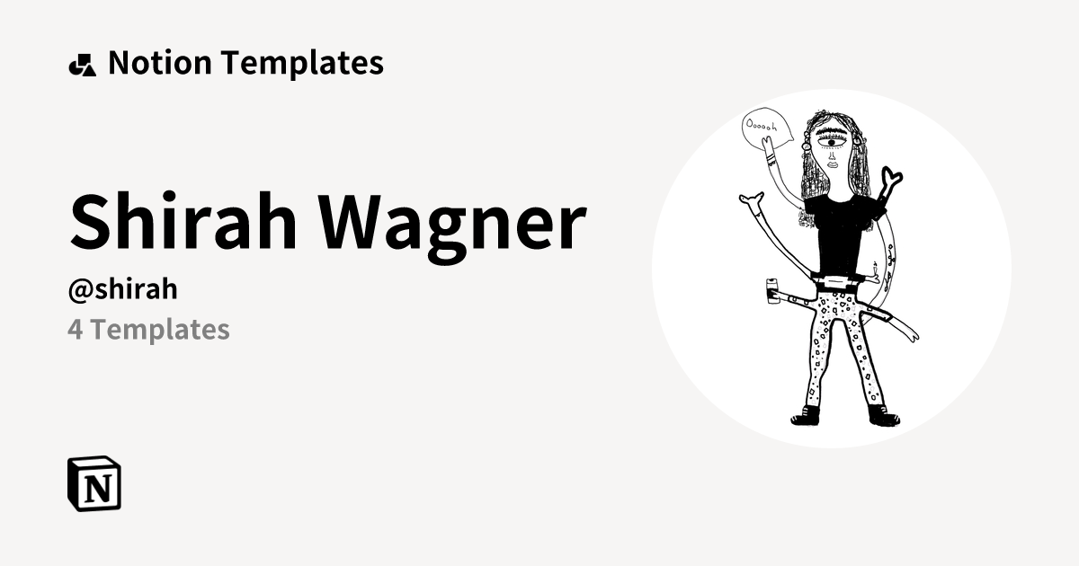 Shirah Wagner | Template Creator | Notion Marketplace