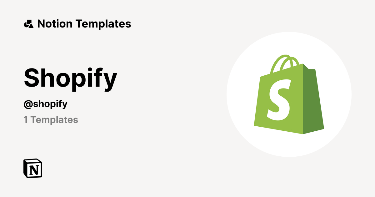 Shopify | Template Creator | Notion Marketplace
