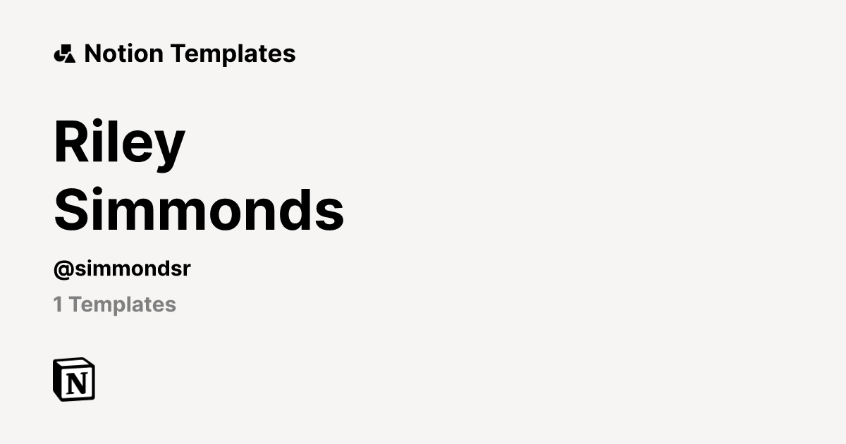 Riley Simmonds | Template Creator | Notion Marketplace
