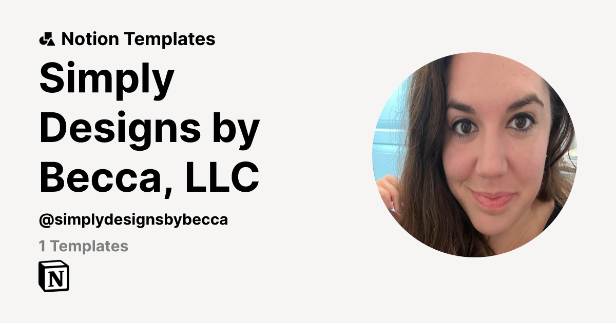 Simply Designs by Becca, LLC | Template Creator | Notion Marketplace