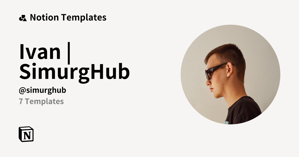 Ivan | SimurgHub | Template Creator | Notion Marketplace