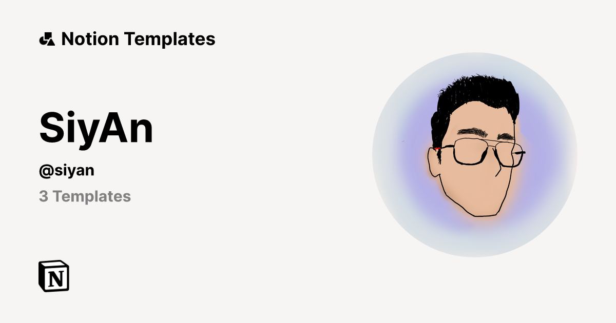 SiyAn | Template Creator | Notion Marketplace