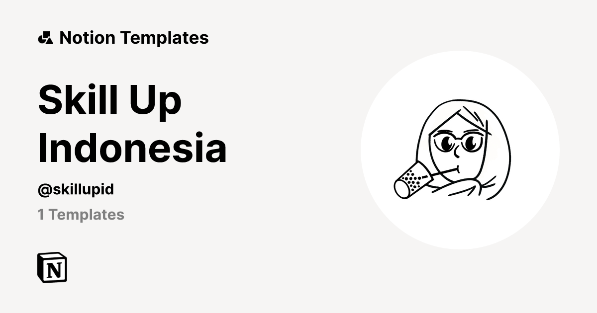 Skill Up Indonesia | Template Creator | Notion Marketplace