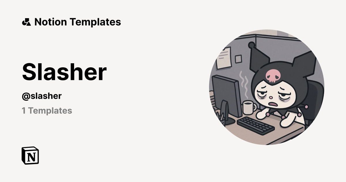 Slasher | Template Creator | Notion Marketplace