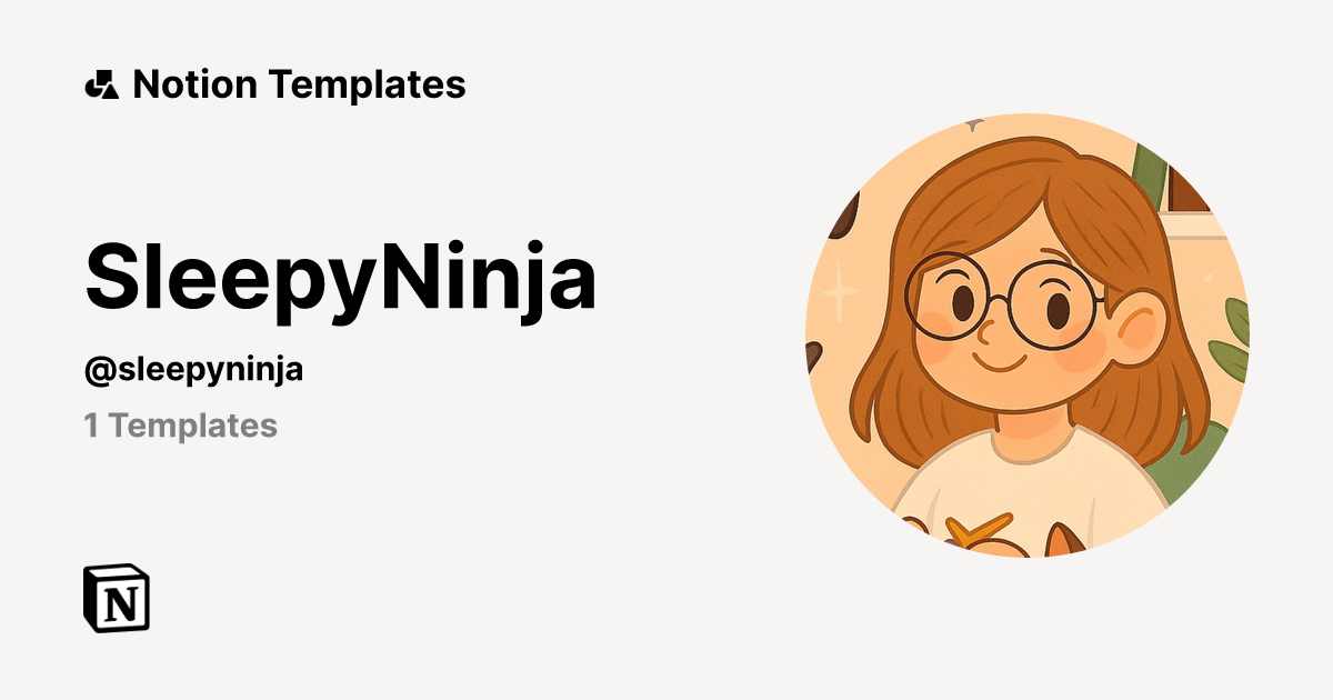 SleepyNinja | Template Creator | Notion Marketplace