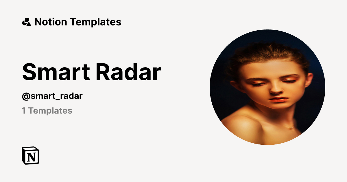 Smart Radar | Template Creator | Notion Marketplace