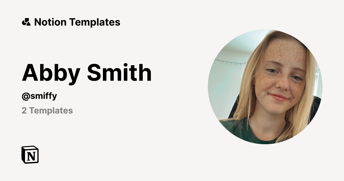 Abby Smith | Template Creator | Notion Marketplace