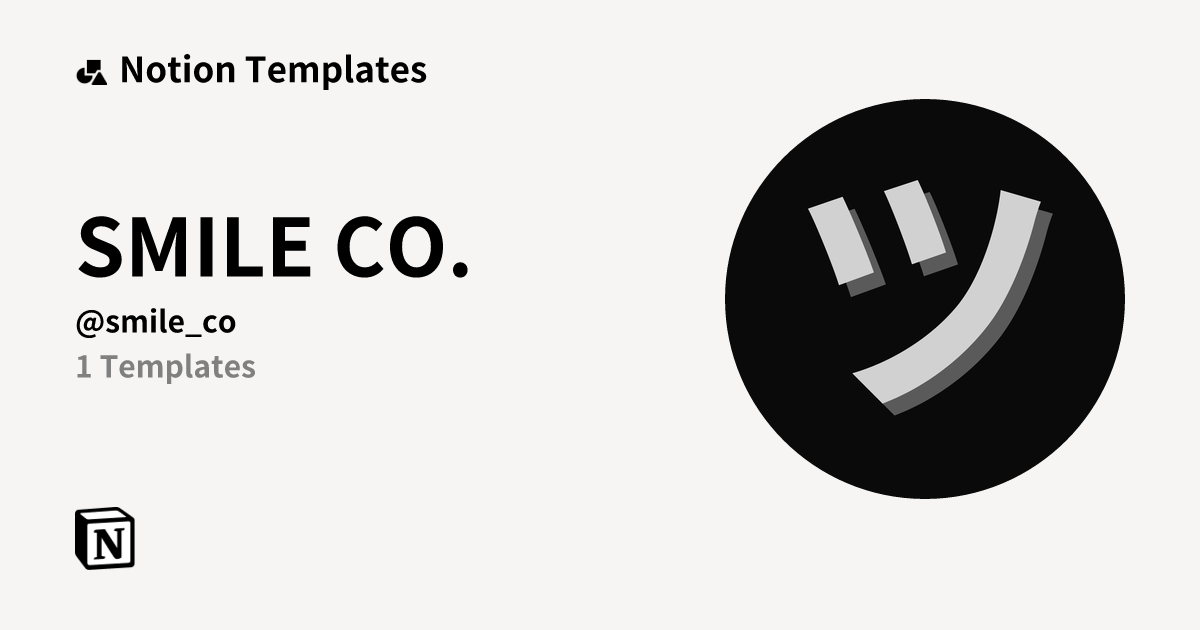 SMILE CO. | Template Creator | Notion Marketplace
