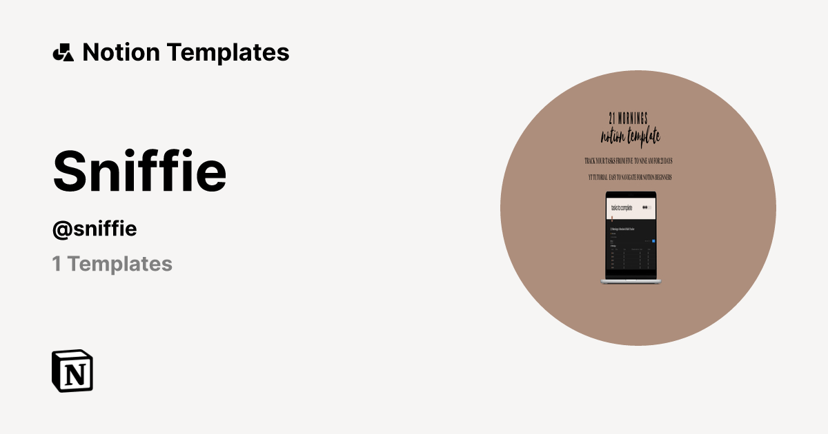 Sniffie | Template Creator | Notion Marketplace