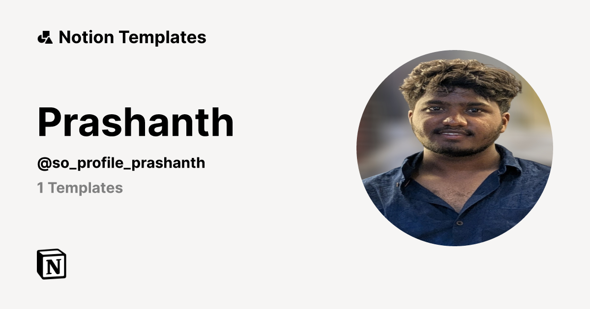 Prashanth | Template Creator | Notion Marketplace