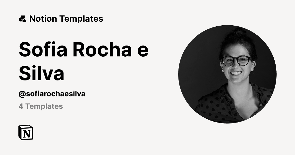 Sofia Rocha e Silva | Template Creator | Notion Marketplace