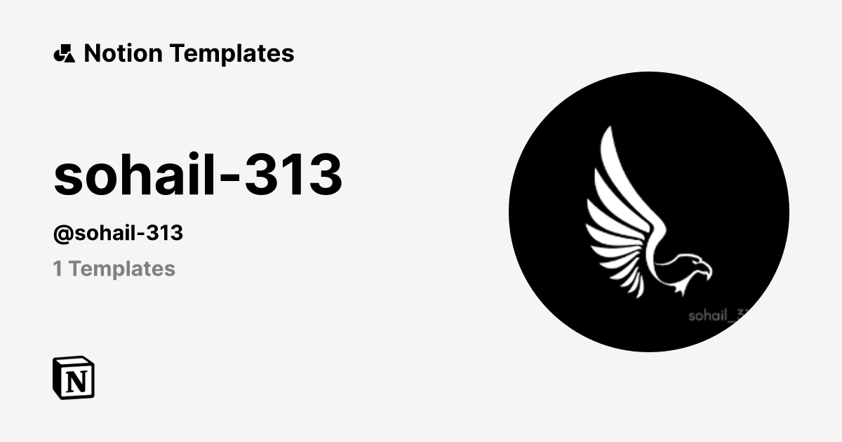 sohail-313 | Template Creator | Notion Marketplace