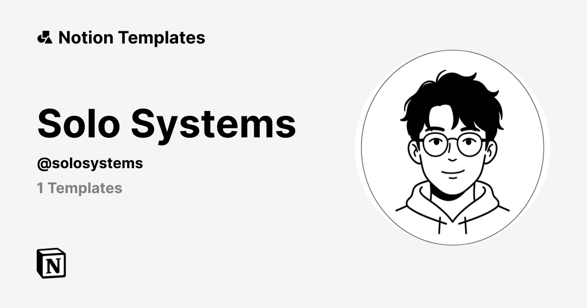 Solo Systems | Template Creator | Notion Marketplace