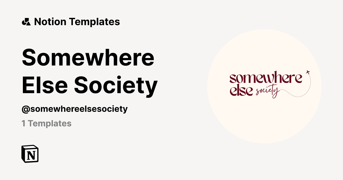 Somewhere Else Society | Template Creator | Notion Marketplace