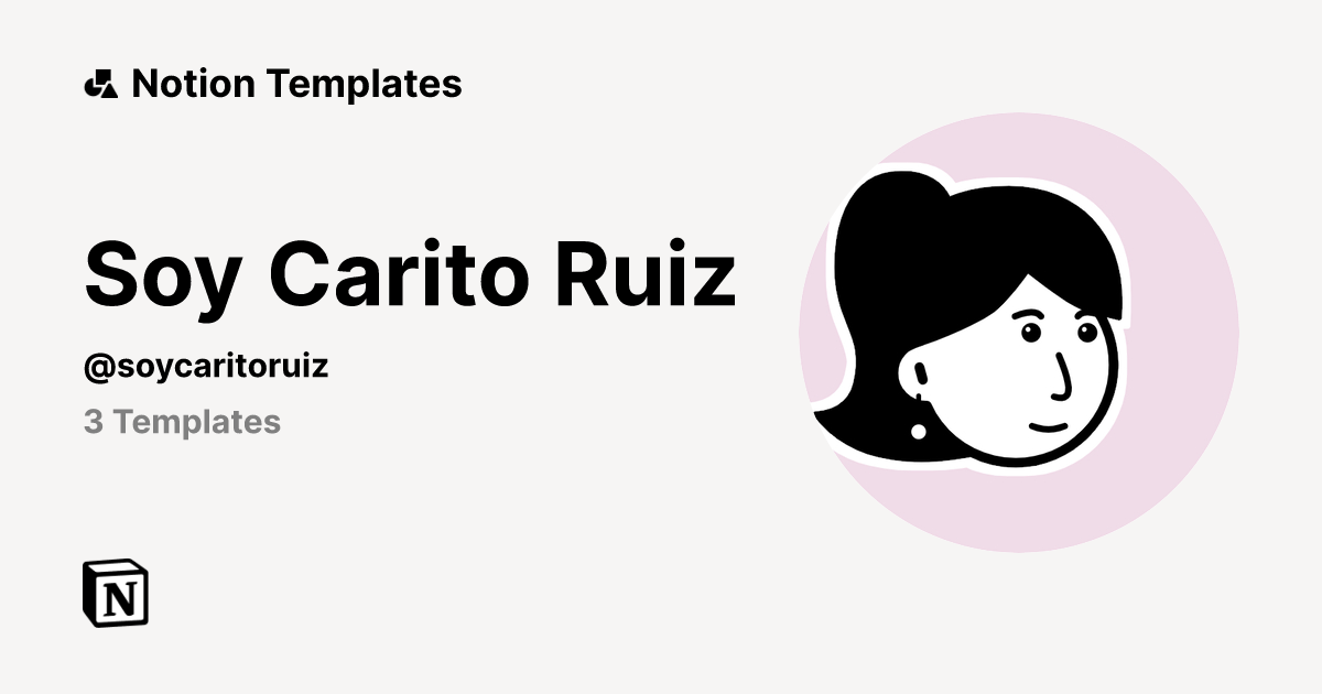 Soy Carito Ruiz | Template Creator | Notion Marketplace