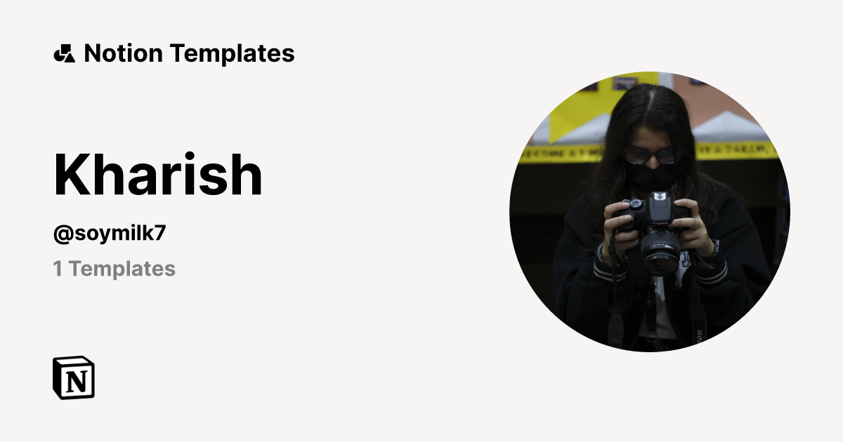 Kharish | Template Creator | Notion Marketplace