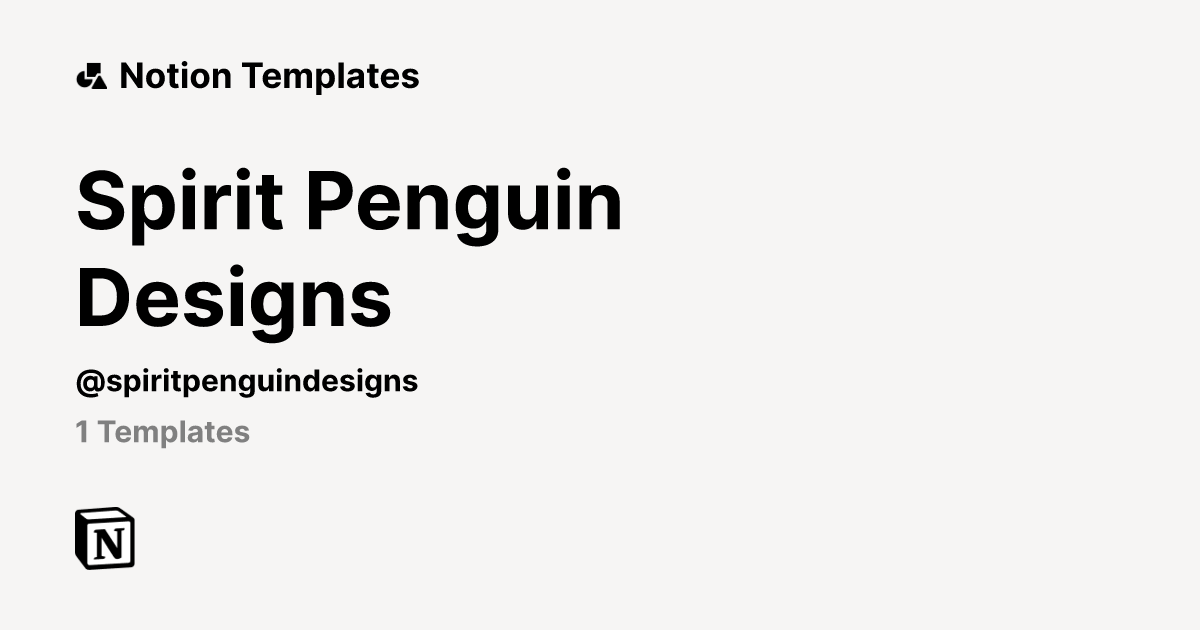 Spirit Penguin Designs | Template Creator | Notion Marketplace