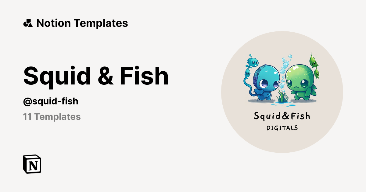 Squid & Fish | Template Creator | Notion Marketplace
