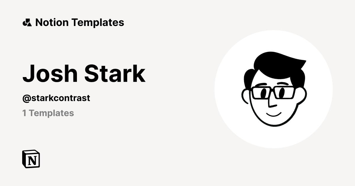 Josh Stark | Template Creator | Notion Marketplace