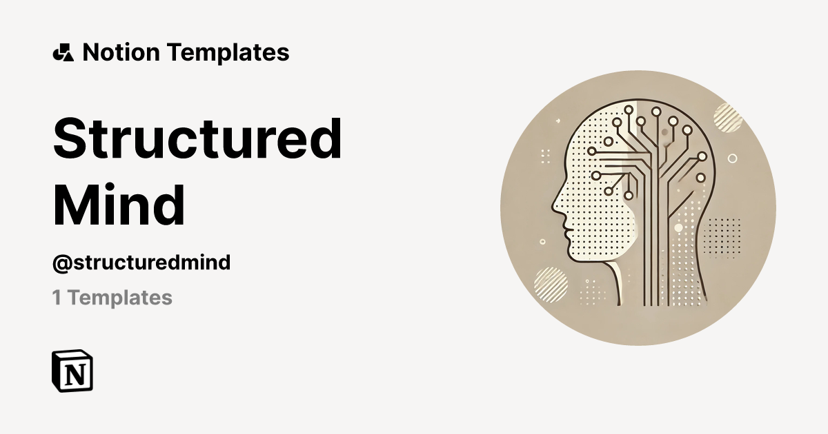 Structured Mind | Template Creator | Notion Marketplace