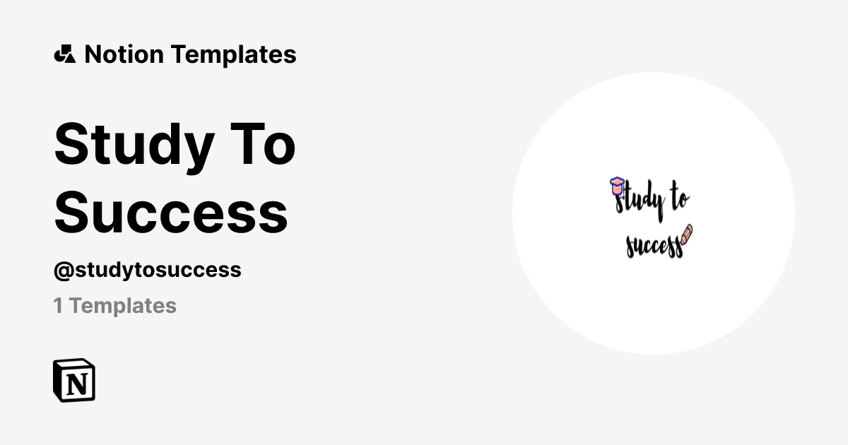 Study To Success | Template Creator | Notion Marketplace