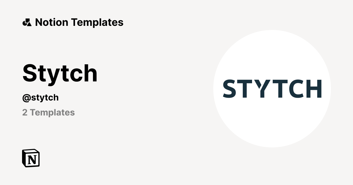 Stytch | Template Creator | Notion Marketplace