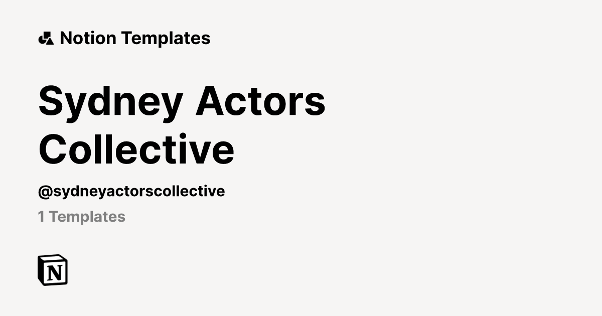 Sydney Actors Collective | Template Creator | Notion Marketplace