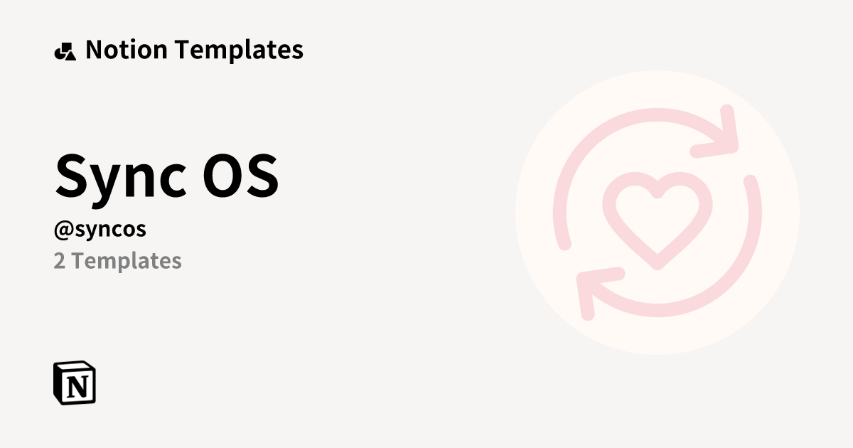 Sync OS | Template Creator | Notion Marketplace
