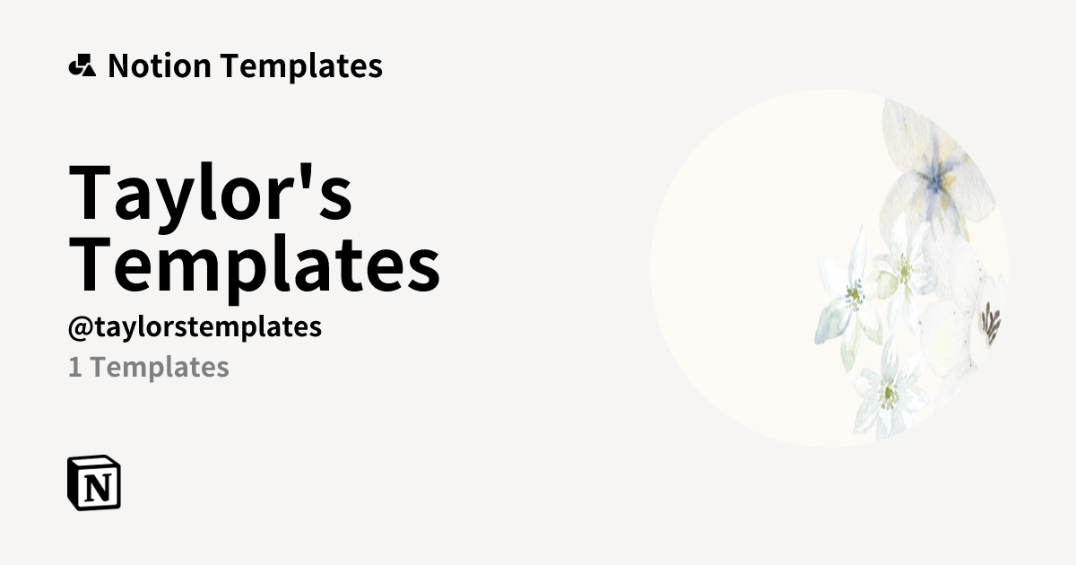 Taylor's Templates | Template Creator | Notion Marketplace
