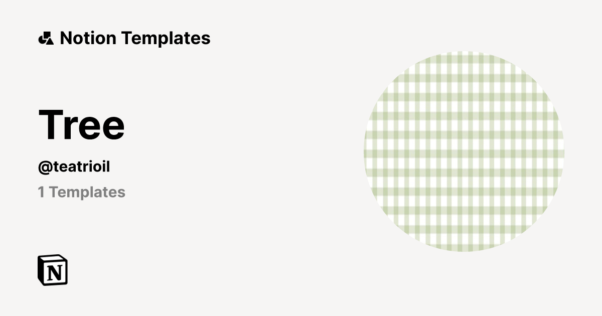 Tree | Template Creator | Notion Marketplace