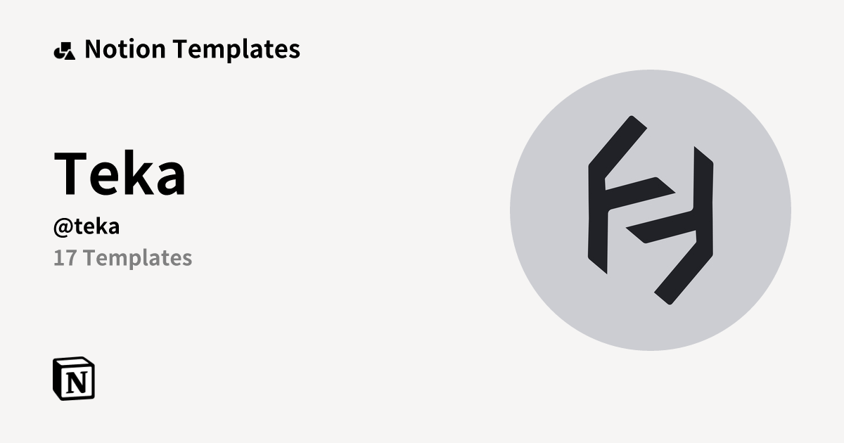 Teka | Template Creator | Notion Marketplace