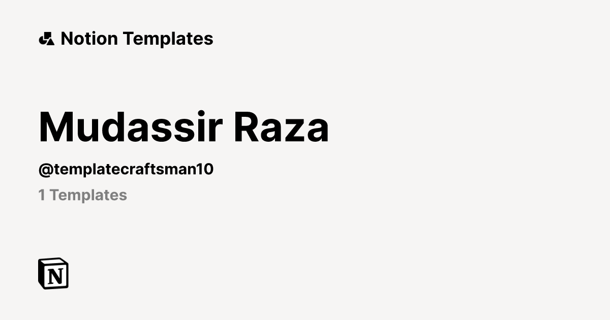Mudassir Raza | Template Creator | Notion Marketplace