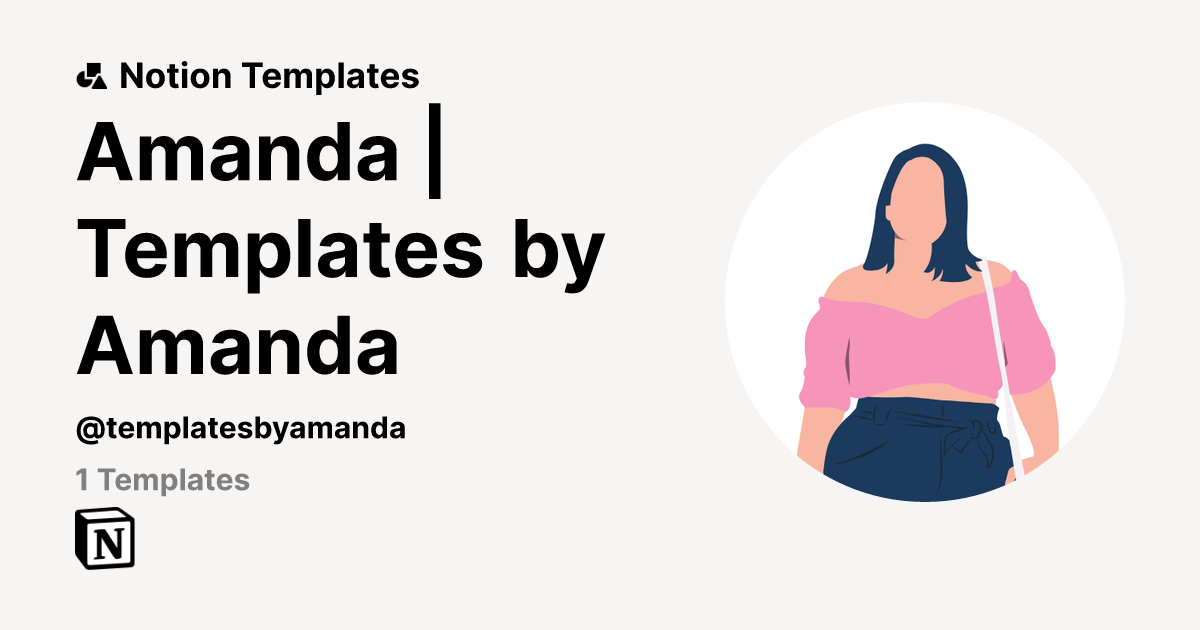 Amanda | Templates by Amanda | Template Creator | Notion Marketplace