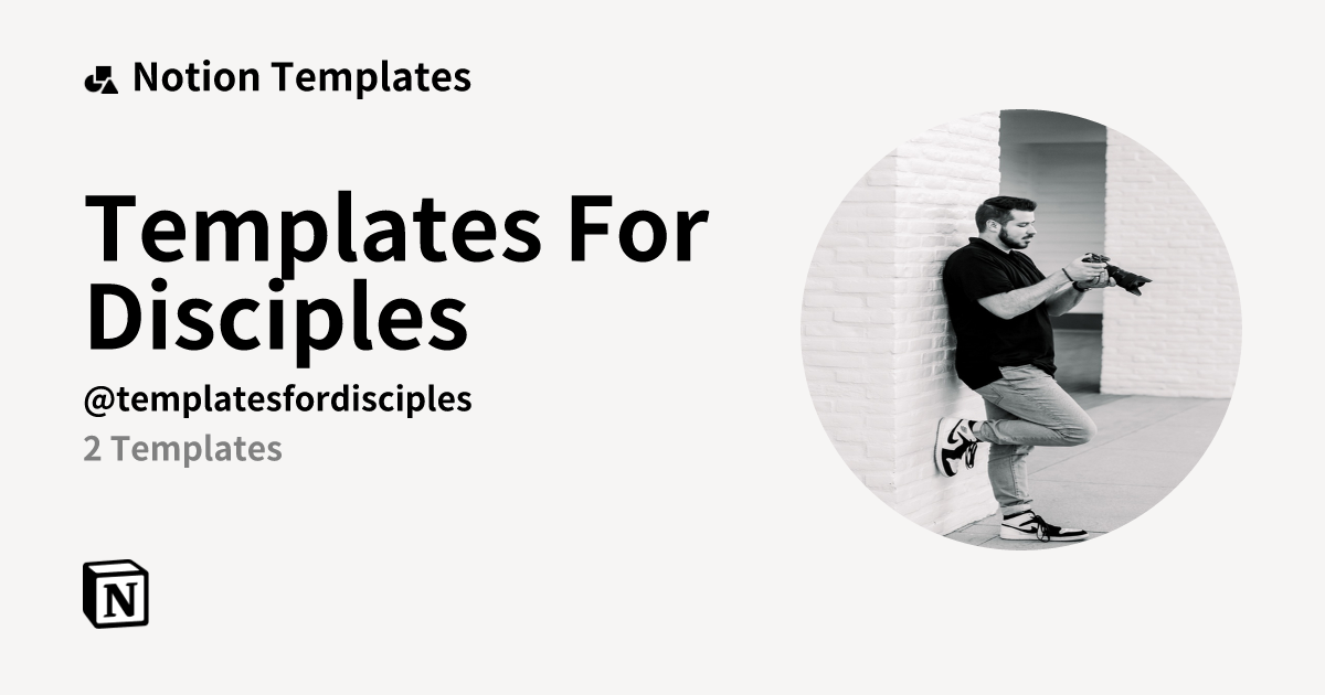 Templates For Disciples | Template Creator | Notion Marketplace
