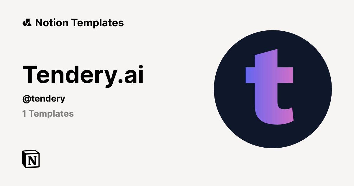 Tendery.ai | Template Creator | Notion Marketplace