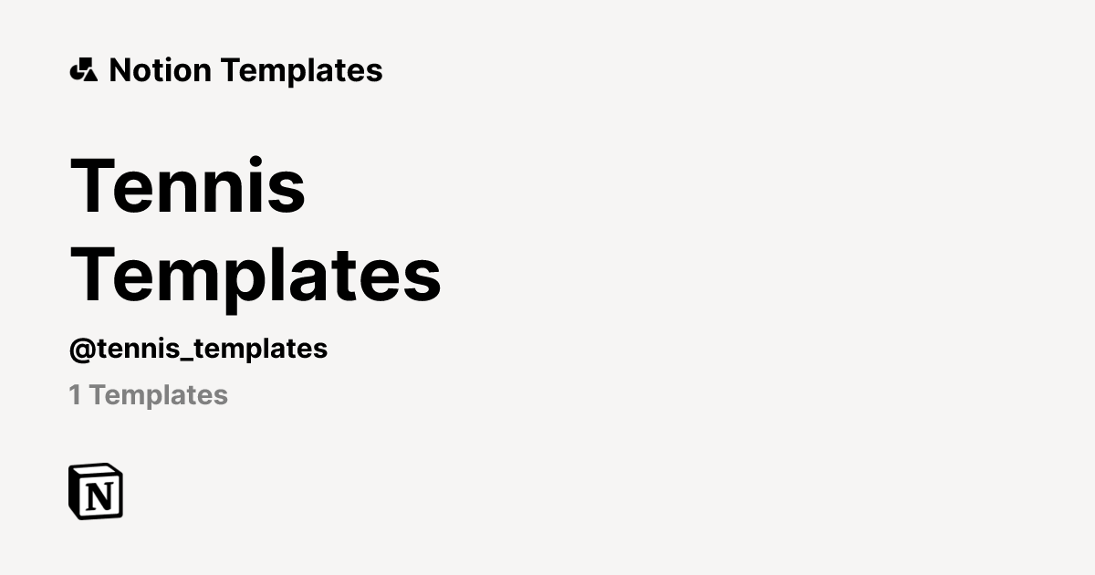 Tennis Templates | Template Creator | Notion Marketplace