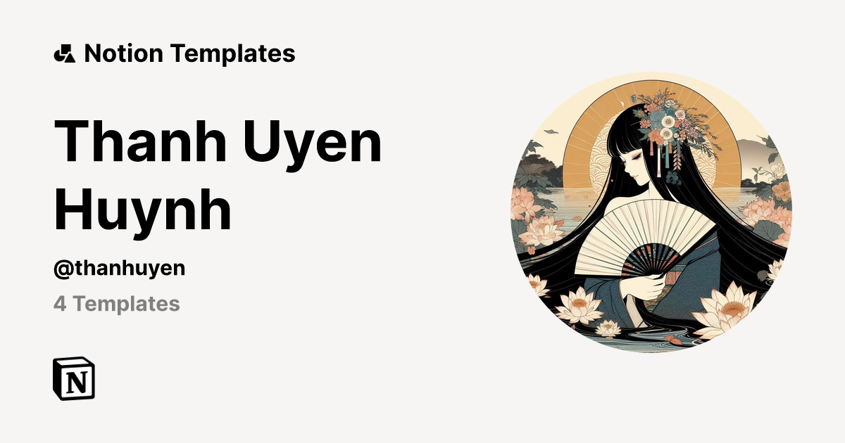 Thanh Uyen Huynh | Template Creator | Notion Marketplace