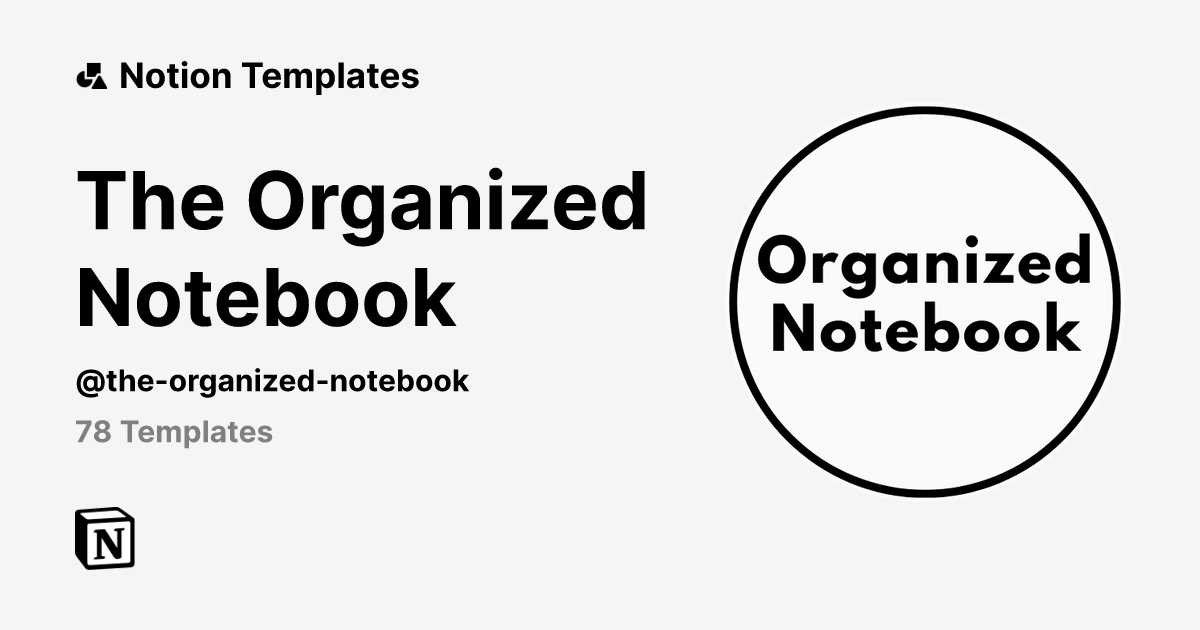 The Organized Notebook | Template Creator | Notion Marketplace