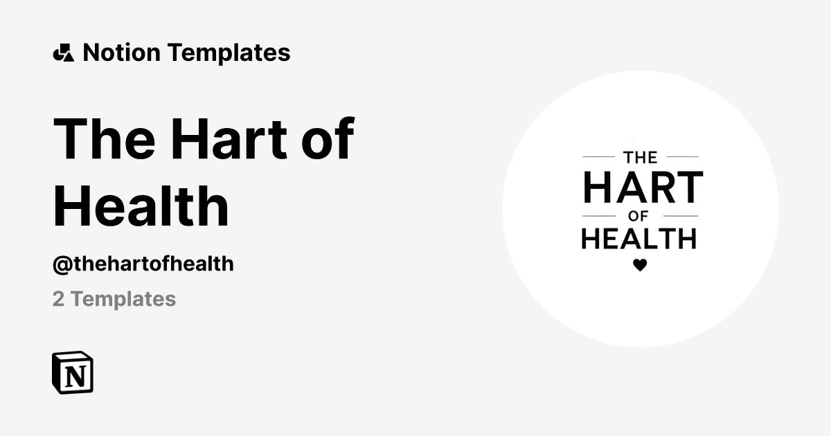 The Hart of Health | Template Creator | Notion Marketplace