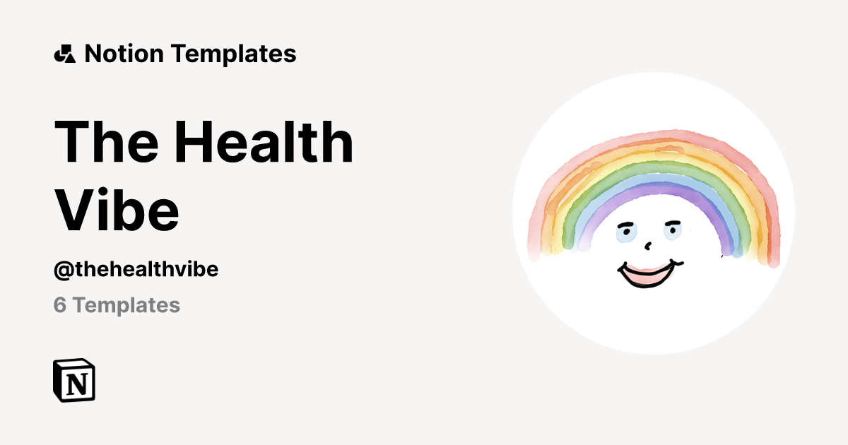 The Health Vibe | Template Creator | Notion Marketplace