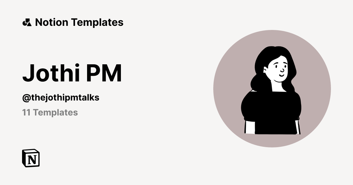 Jothi PM | Template Creator | Notion Marketplace