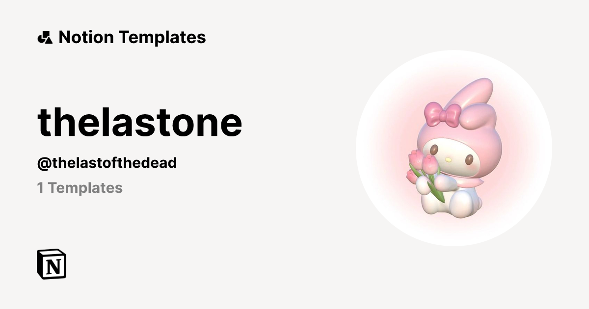 thelastone | Template Creator | Notion Marketplace