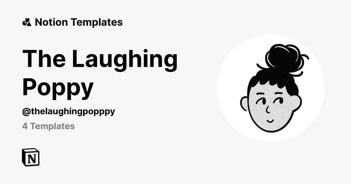 The Laughing Poppy | Template Creator | Notion Marketplace