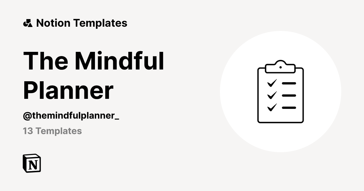 The Mindful Planner | Template Creator | Notion Marketplace