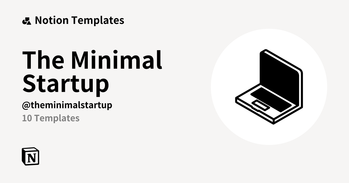 The Minimal Startup | Template Creator | Notion Marketplace