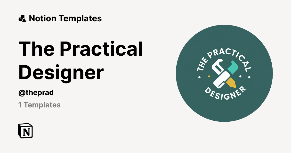 The Practical Designer | Template Creator | Notion Marketplace