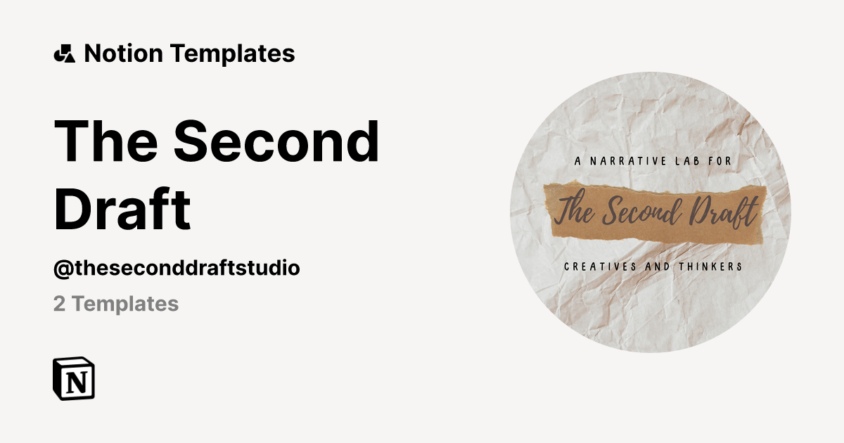The Second Draft | Template Creator | Notion Marketplace